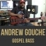 Andrew Gouche - Gospel Bass Lesson - My Music Masterclass