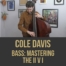 Cole Davis - Artist Profile - My Music Masterclass